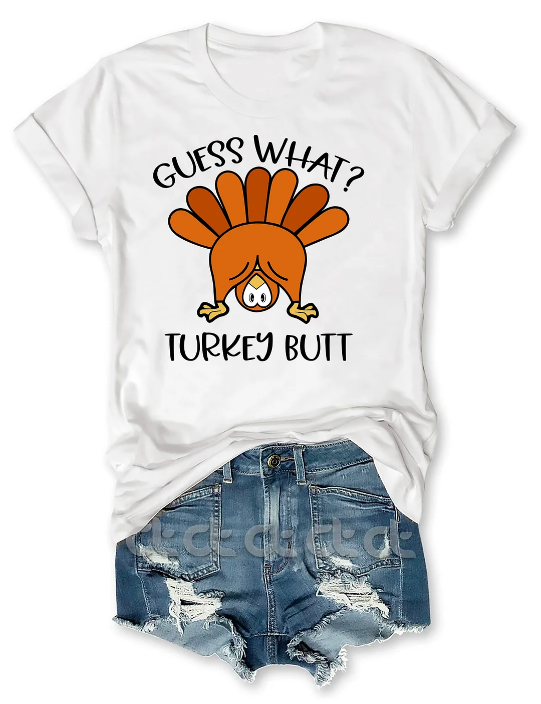Guess What? Turkey Butt T-Shirt