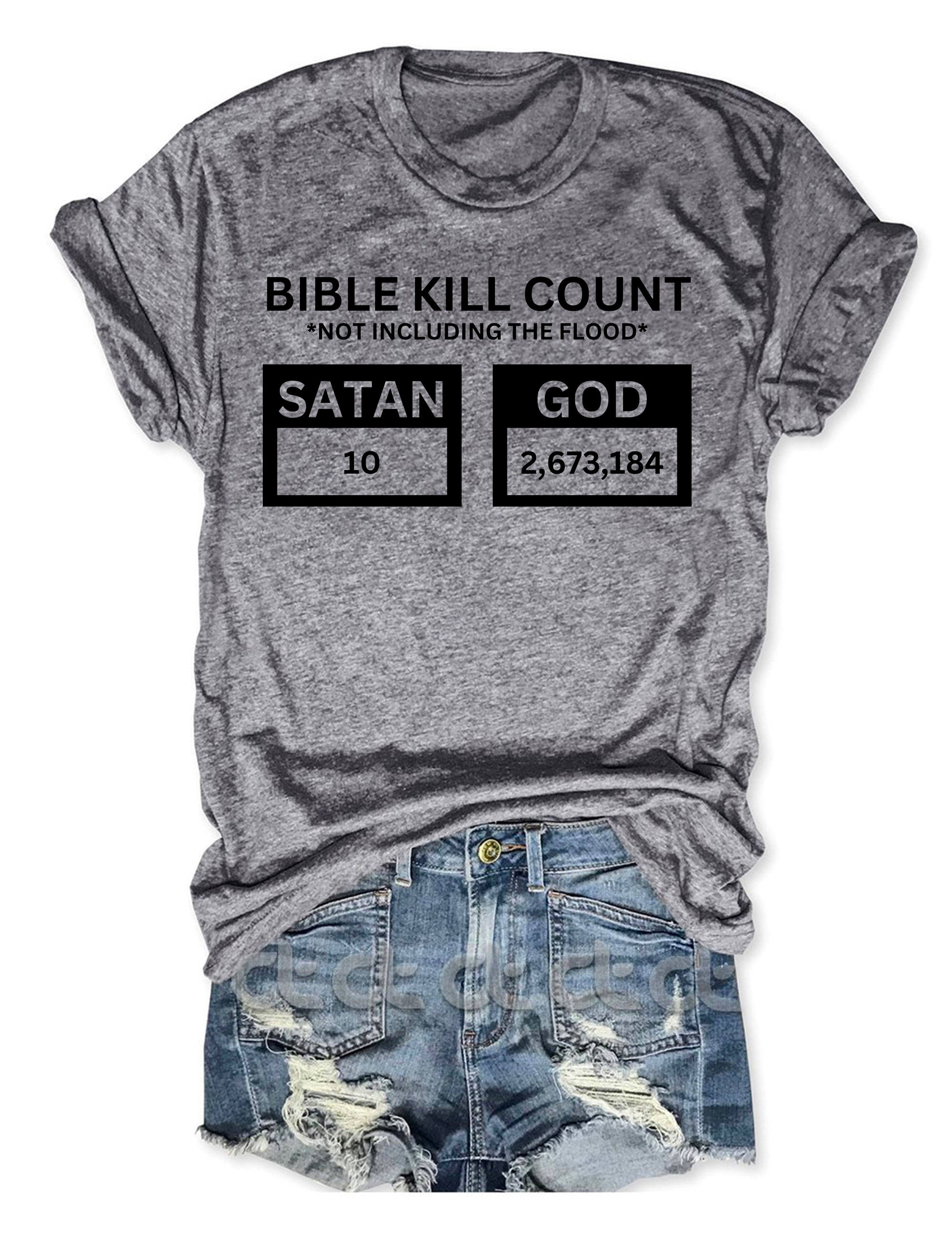 Bible Kill Count Not Inlcuding The Flood T-Shirt