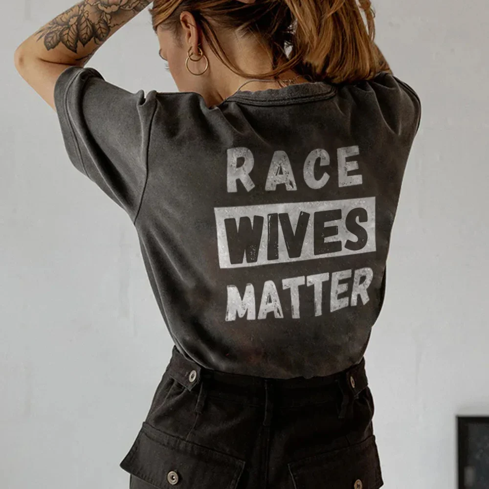 Race Wives Matter T-shirts