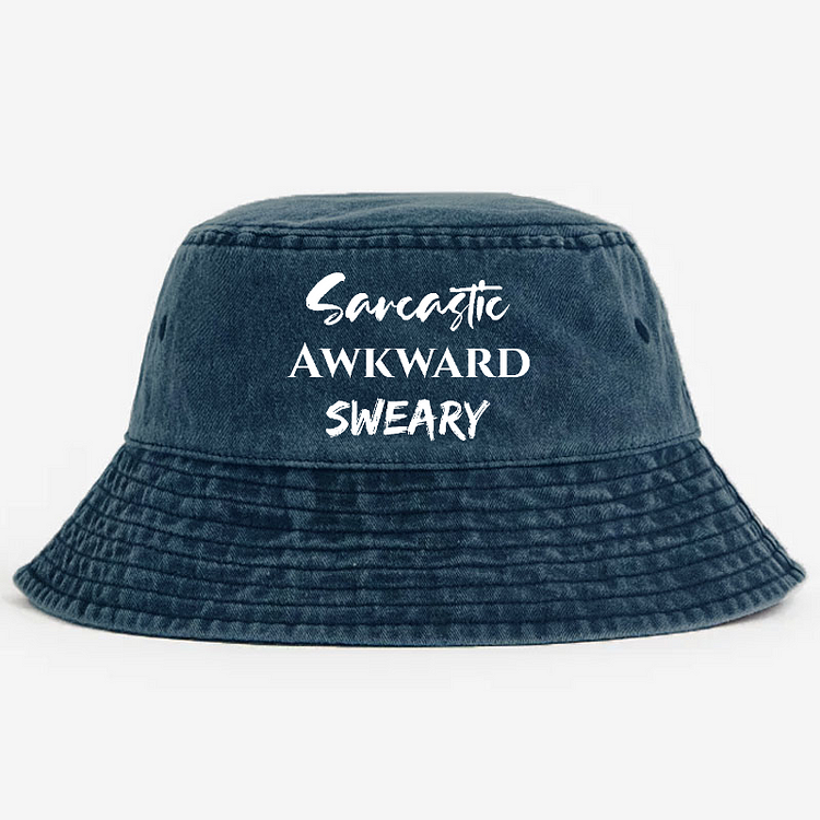 Sarcastic Awkward Sweary Bucket Hat