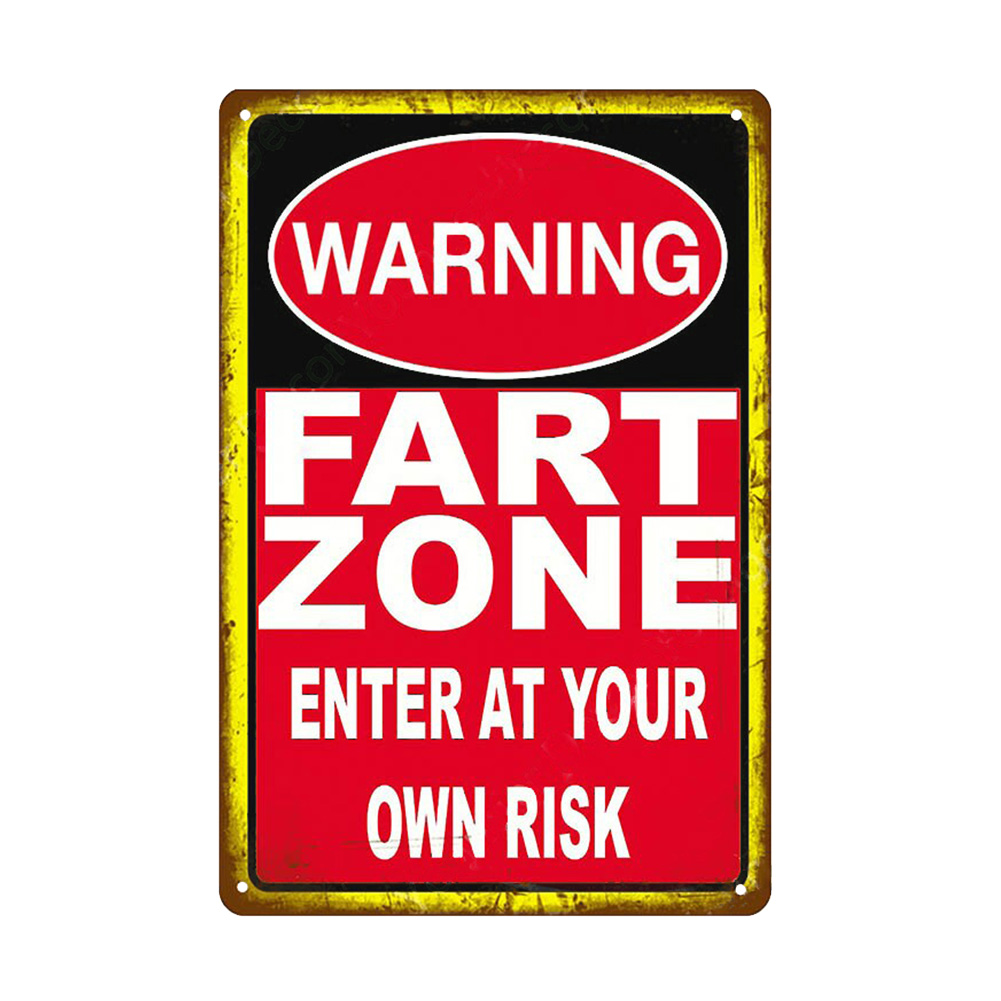 WARNING Fart Zone Enter At Your Own Risk - Metal Tin Signs(8*12Inch/12 ...