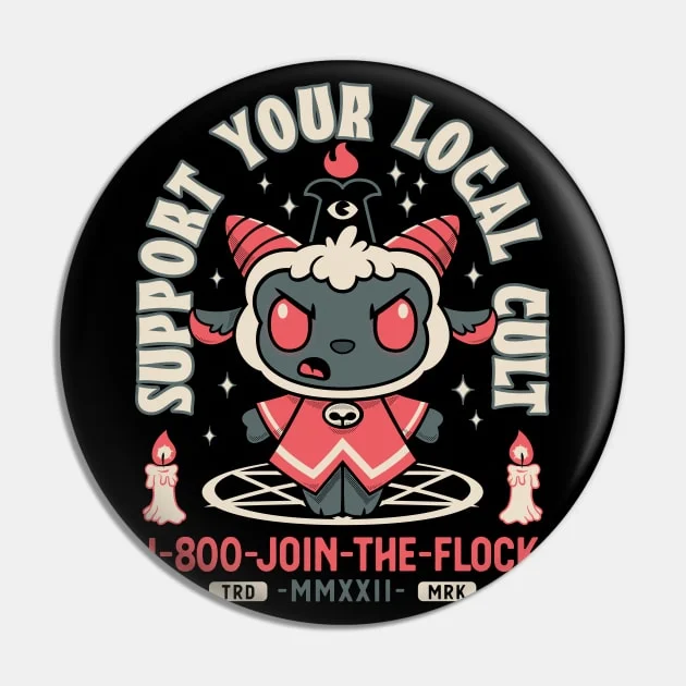 Support Your Local Cult - Creepy Cute Satanic Lamb - Join The Flock Pin