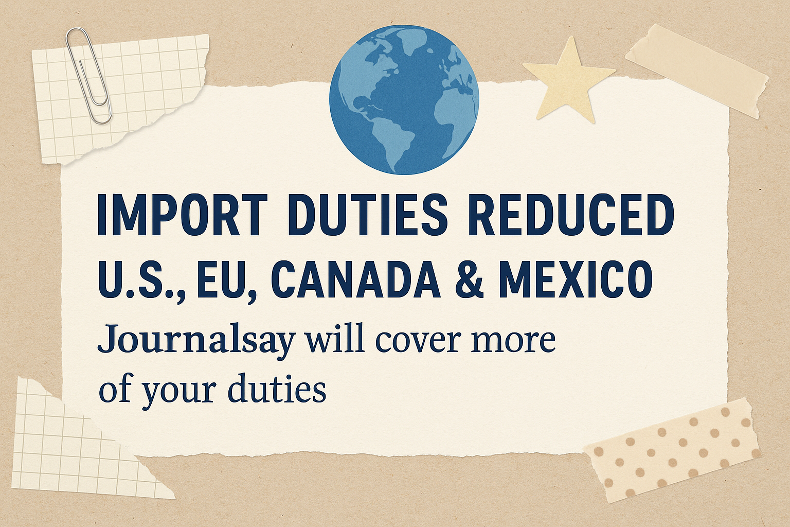 Big News: Lower Import Taxes for US, EU, Canada & Mexico Customers!