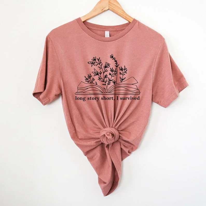 Long Story Short I Survived T-Shirt