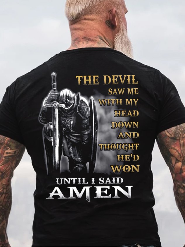 Men's The Devil Saw Me With My Head Down Until I Said Amen Veterans T-shirt
