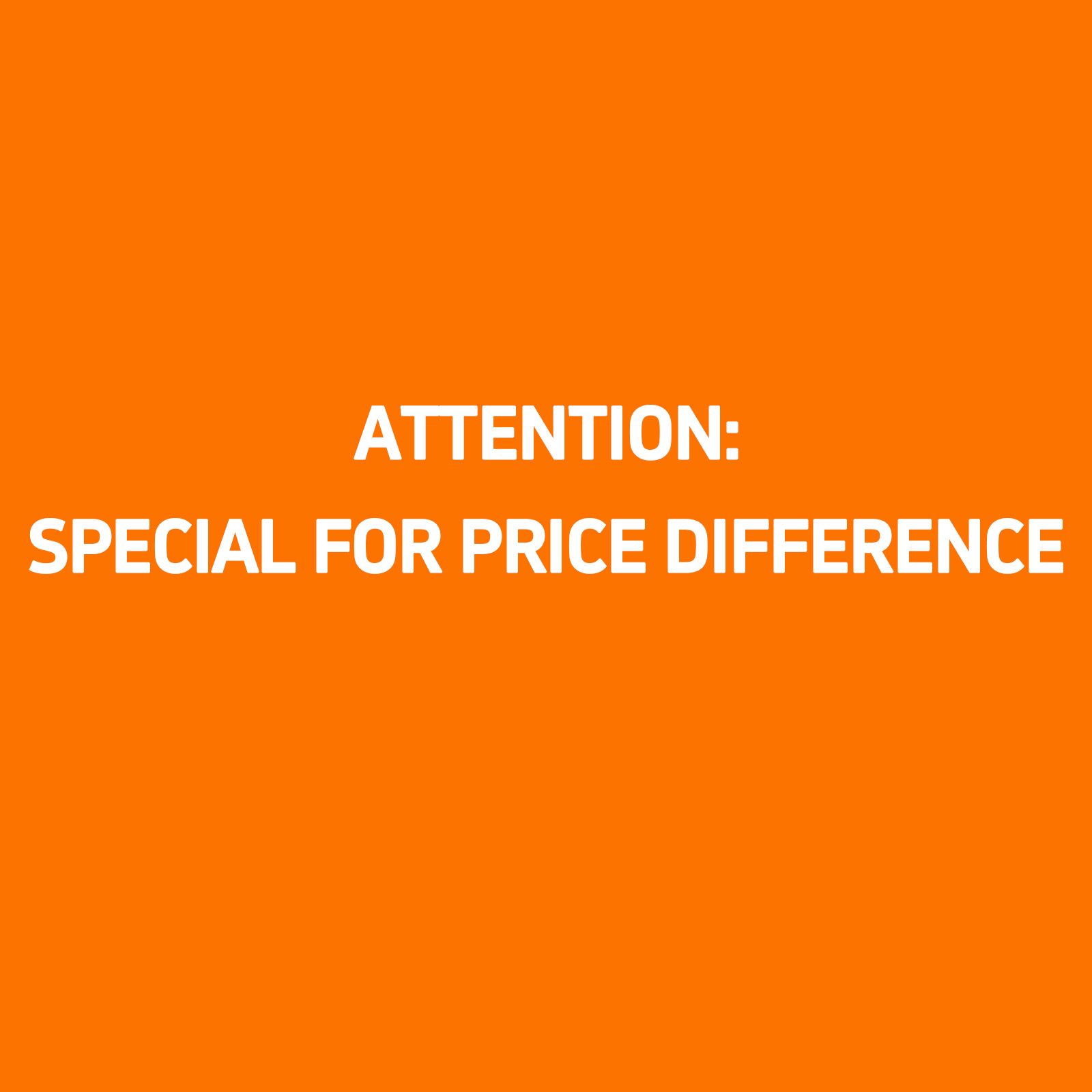 Only as a price difference