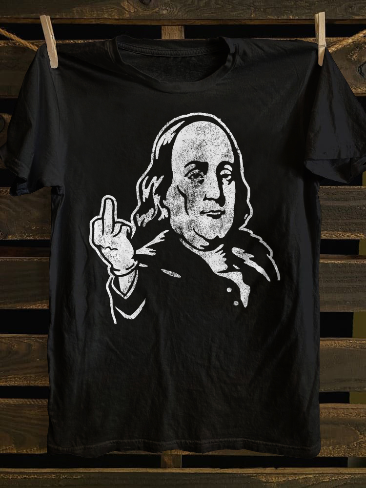 Ben Franklin Middle Finger T-shirt