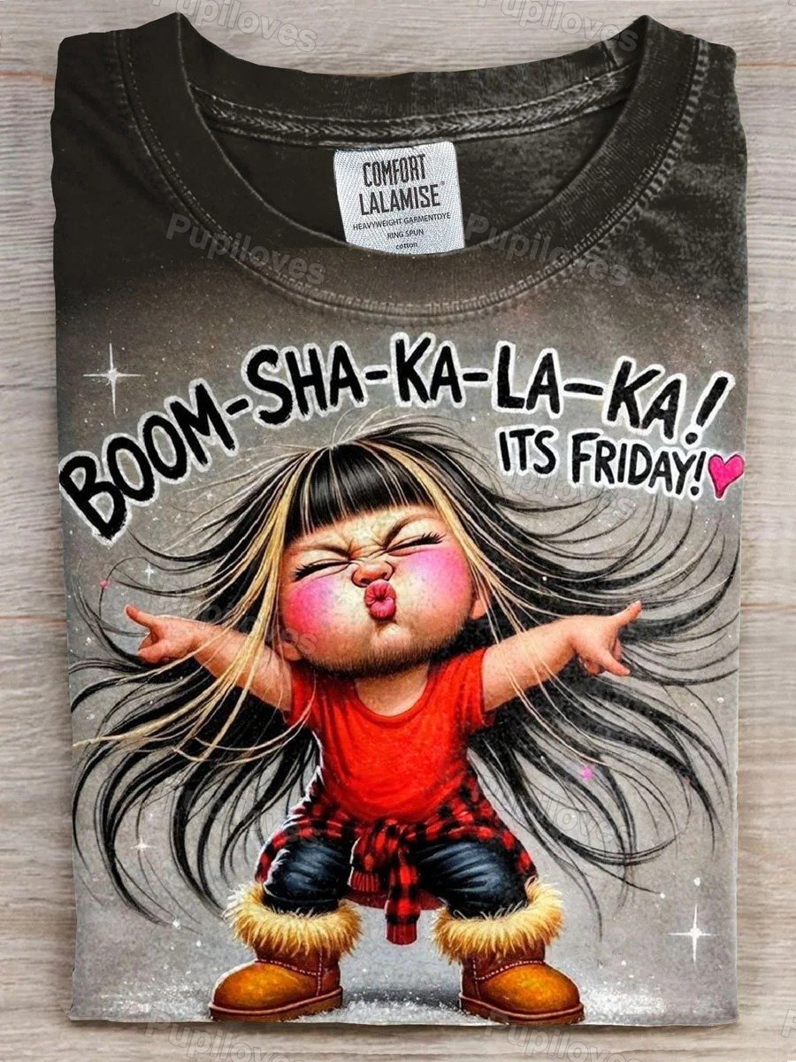 Boom Sha Ka La Ka Its Friday Art Print T-shirt