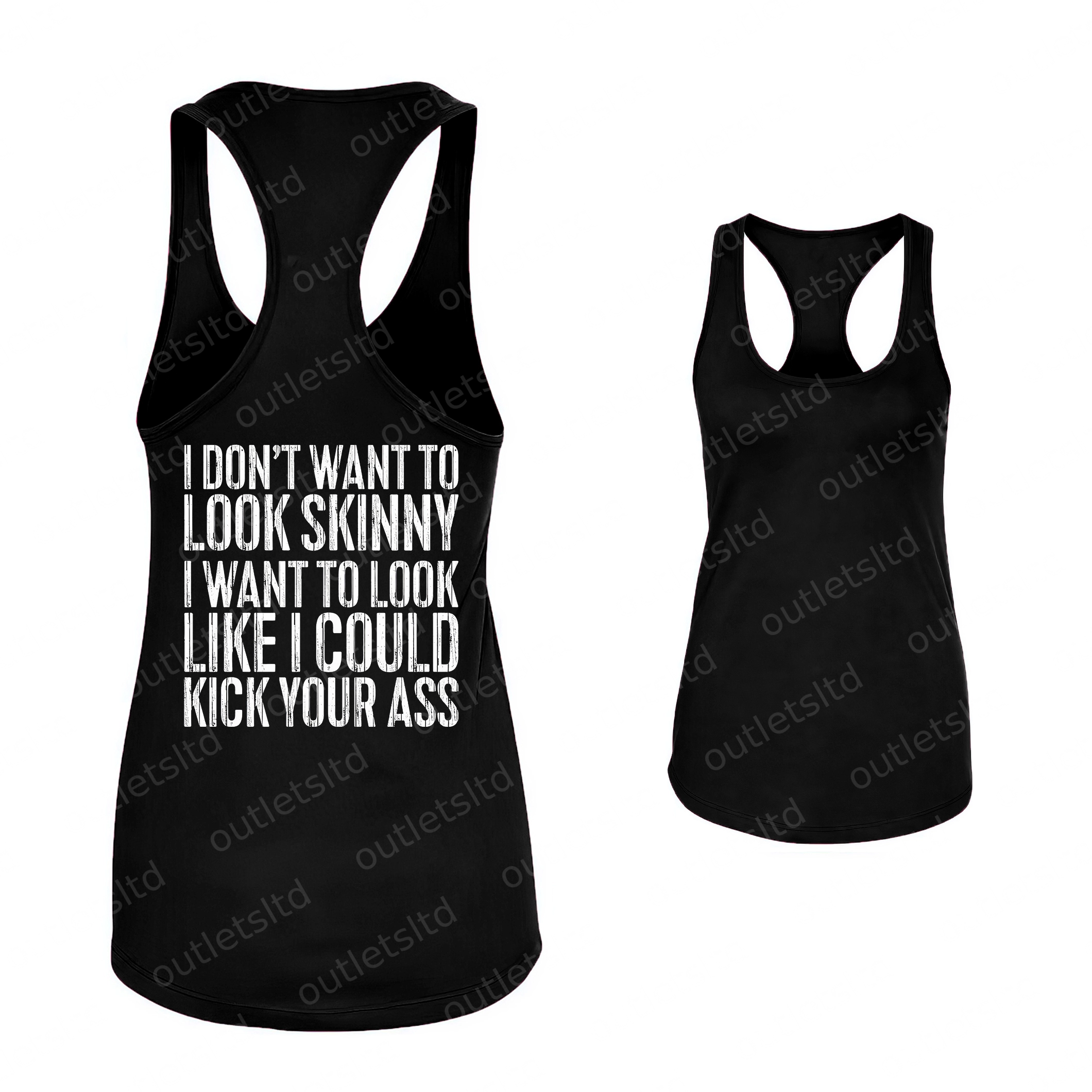 Outletsltd I Don't Want To Look Skinny Printed Women's Tank 14.69